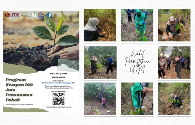 Program Kempen 100 Juta Penanaman Pokok | UTM Library News