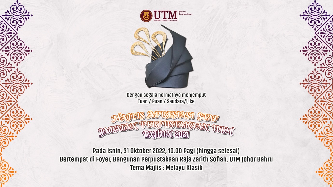 Majlis Apresiasi Staf Jabatan Perpustakaan UTM Tahun 2021 | UTM Library News