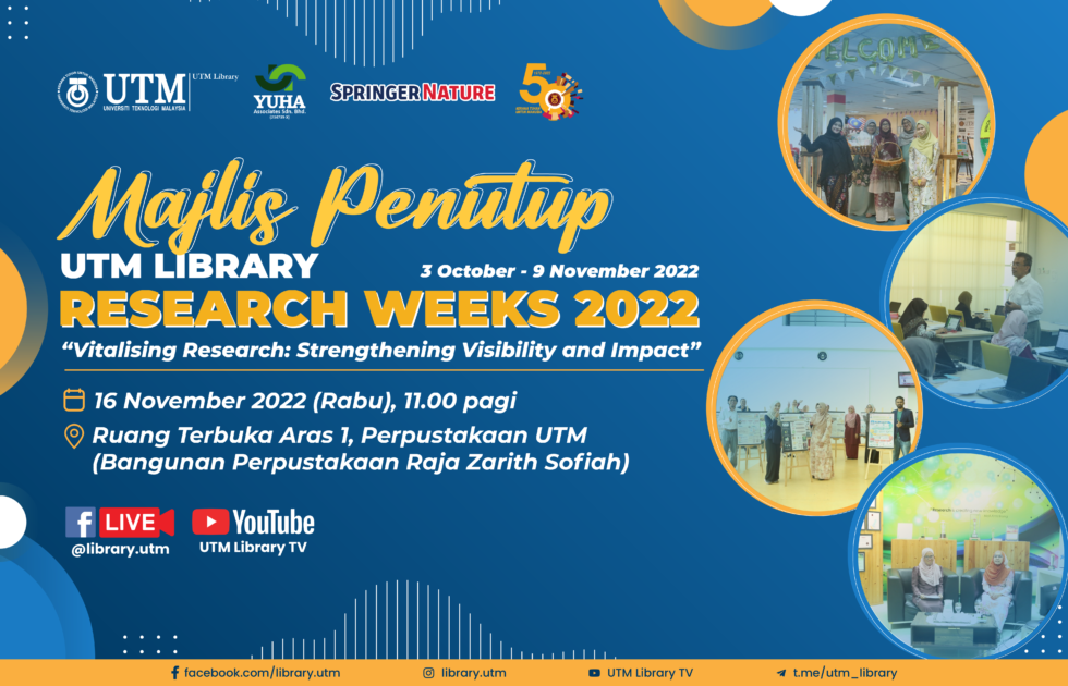 Majlis Penutup Program Research Week 2022 | UTM Library News