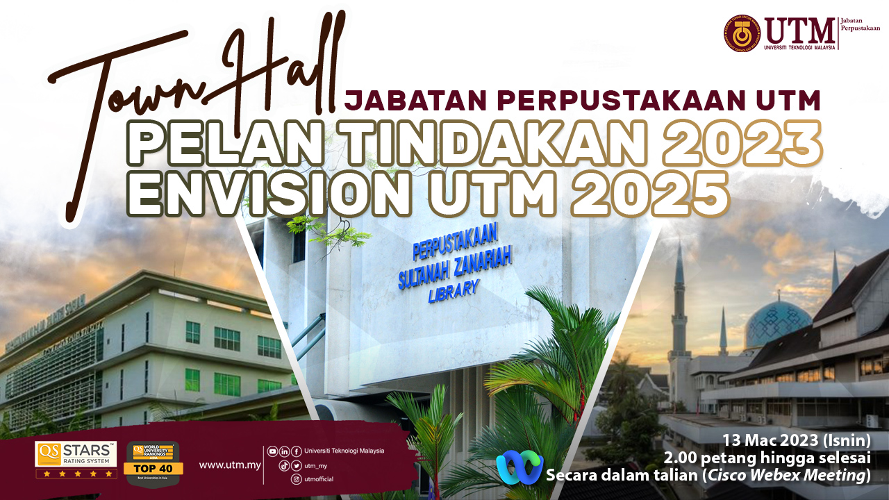 Sesi Townhall Pelan Tindakan 2023 enVision UTM 2025 Jabatan ...