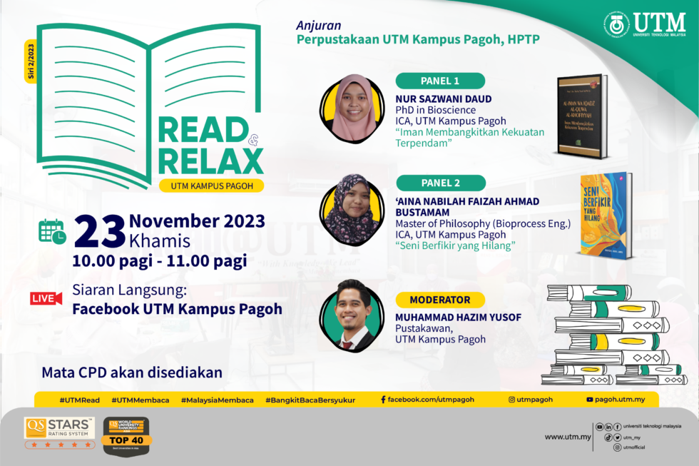 Read & Relax @UTM Kampus Pagoh Siri 2/2023 | UTM Library News