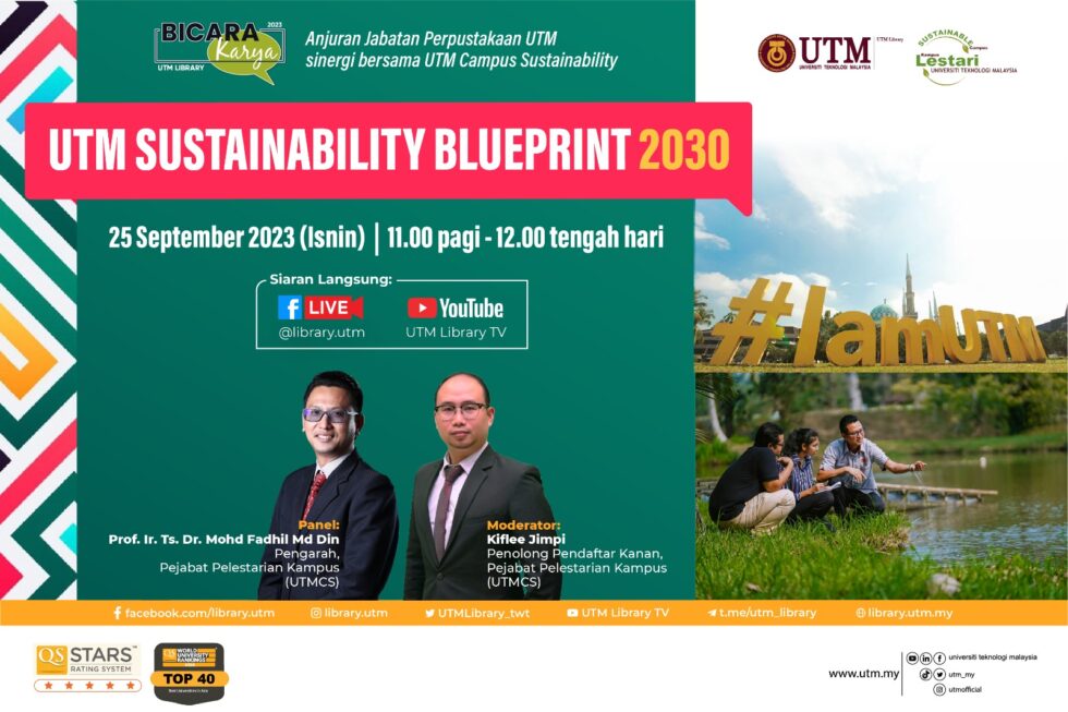 UTM SUSTAINABILITY BLUEPRINT 2030 | UTM Library News